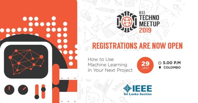 How to use machine learning in your next project – IEEE Techno Meetup ...